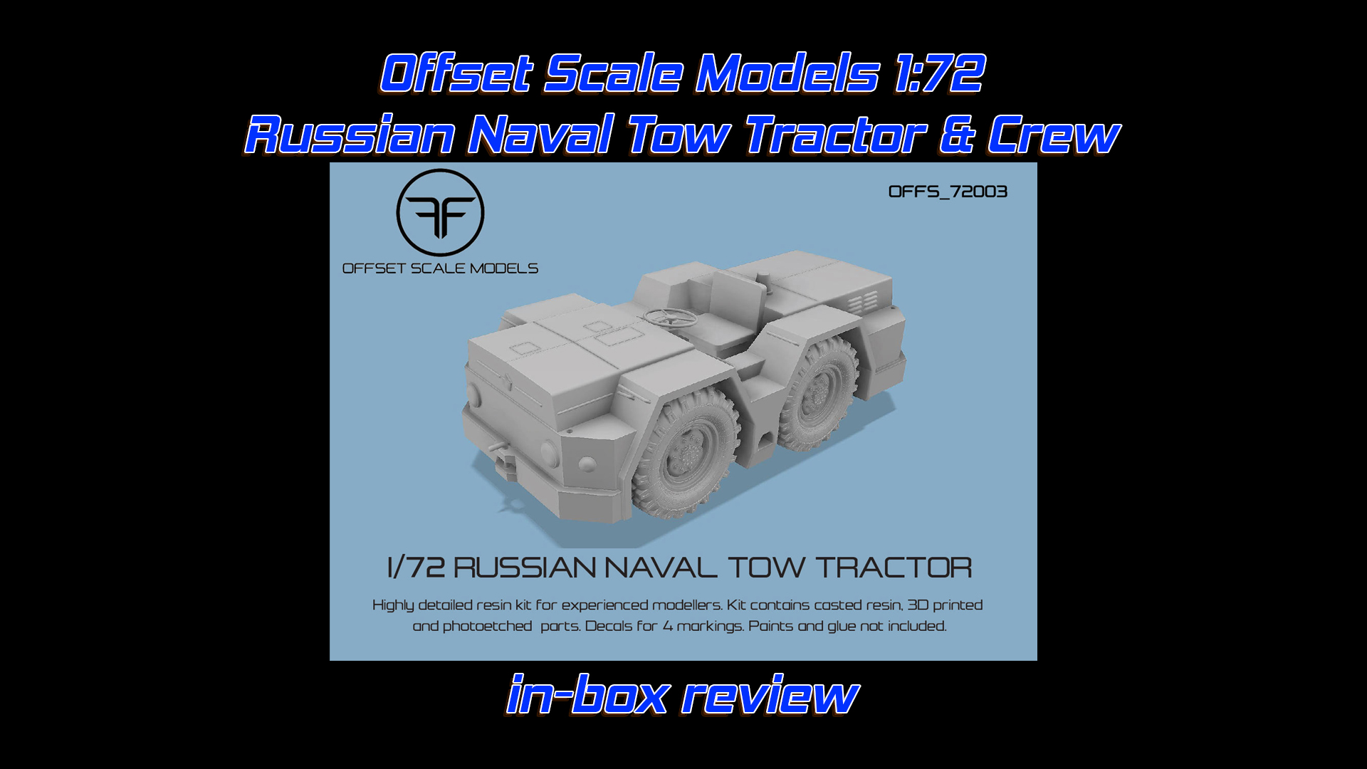 Offset Scale Models 1:72 Russian Naval Tow Tractor & Naval Crew set ...